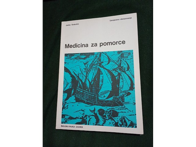 Medicina za Pomorce Janko Srakočić 1987g