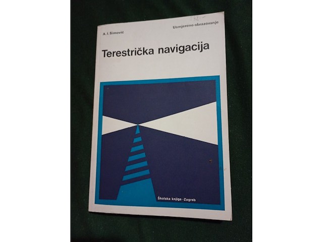 Terestrička Navigacija A.I.Simović 1982g