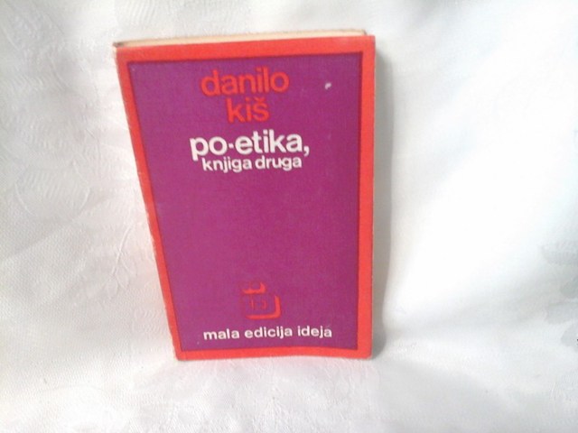 Po etika Danilo Kiš poetika