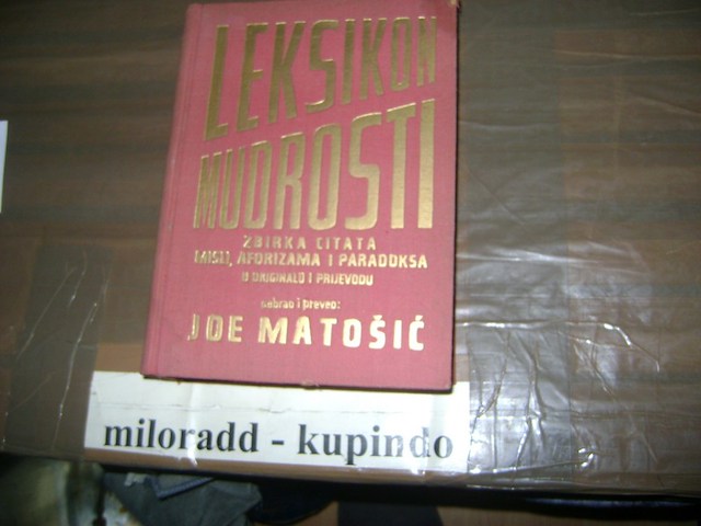 Leksikon mudrosti Joe Matošić