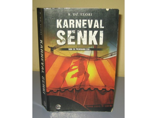 KARNEVAL SENKI  R. Dž. Elori