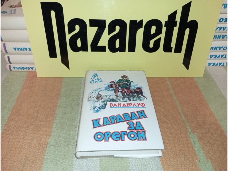 PLAVA PTICA knjiga 55 - KARAVAN ZAOREGON Van der Luf