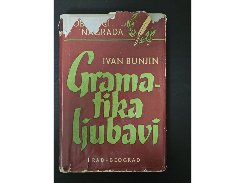 Ivan Bunjin - Gramatika ljubavi