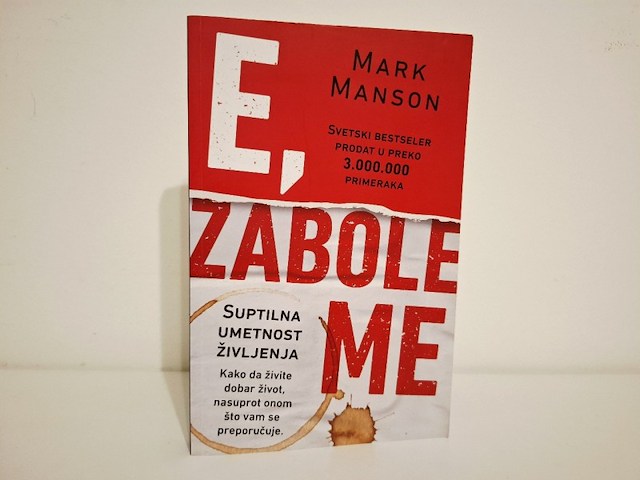 E, zabole me  - Mark Manson