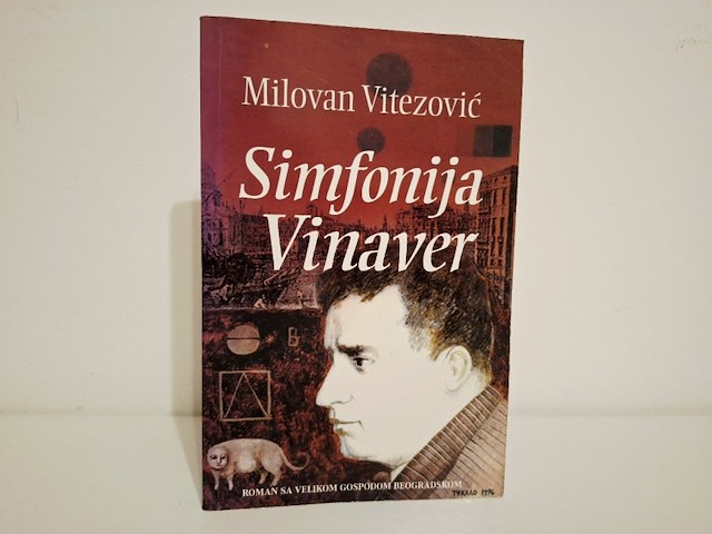 Simfonija vinaver - Milovan Vitezović