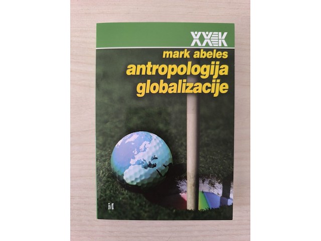 Abele - Antropologija globalizacije