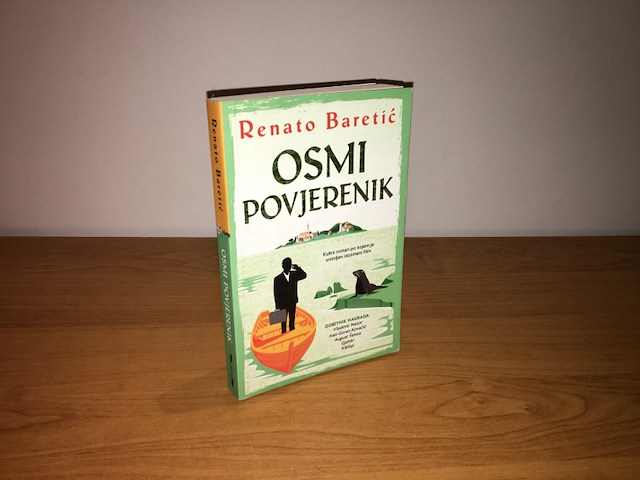 RENATO BARETIĆ - OSMI POVJERENIK