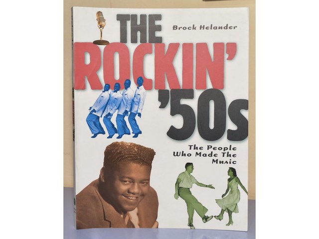 THE ROCKIN ’50s Brock Helander