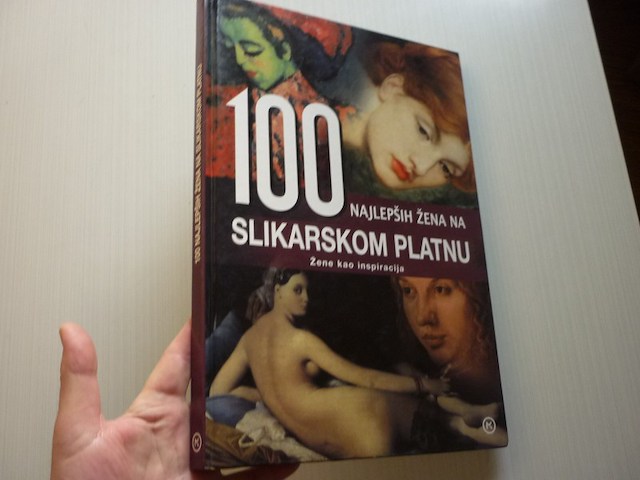 100 NAJLEPŠIH ŽENA NA SLIKARSKOM PLATNU