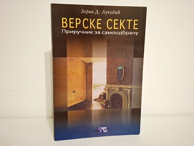 Verske sekte priručnik za samoodbranu - Luković