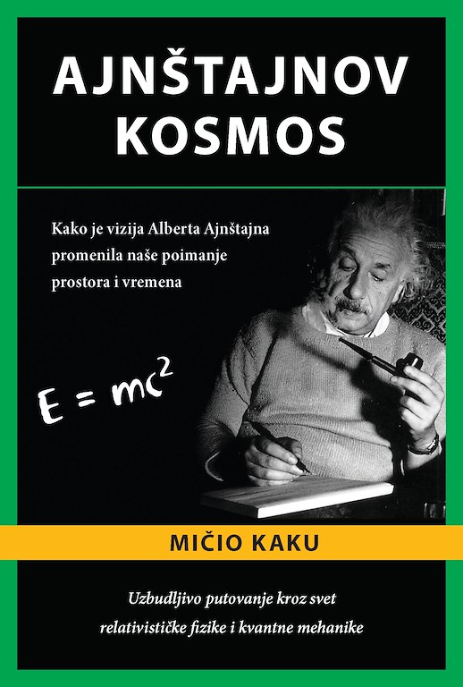 Ajnštajnov kosmos (edicija Velika otkrića, knjiga 1)