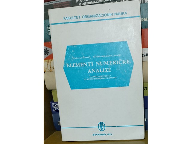 ELEMENTI NUMERICKE ANALIZE-PEJOVIC, DJURANOVIC MILICIC