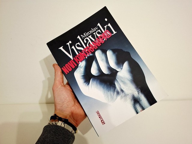 Novi kontranapad - Miroslav Vislavski
