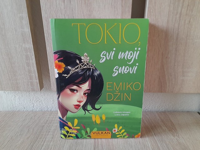 Tokio, svi moji snovi - Emiko Džin