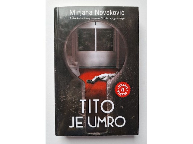 Mirjana Novaković - Tito je umro