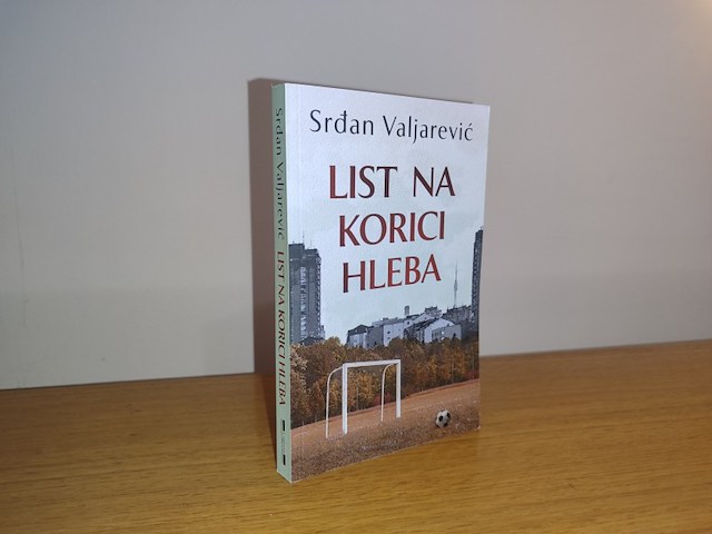 Srđan Valjarević - List na korici hleba