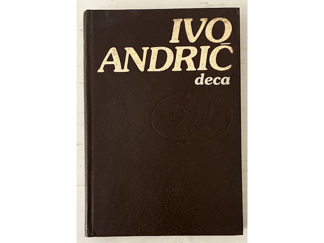 Ivo Andrić - Deca