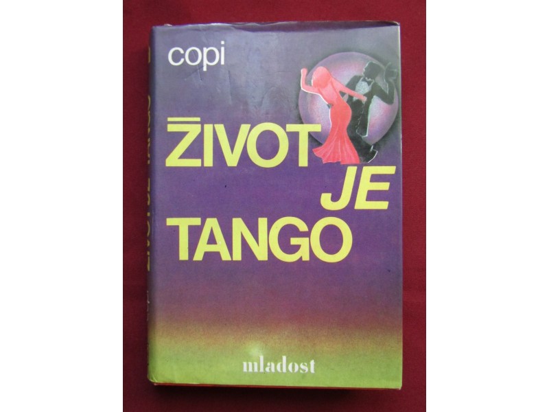 Život Je Tango - Copi