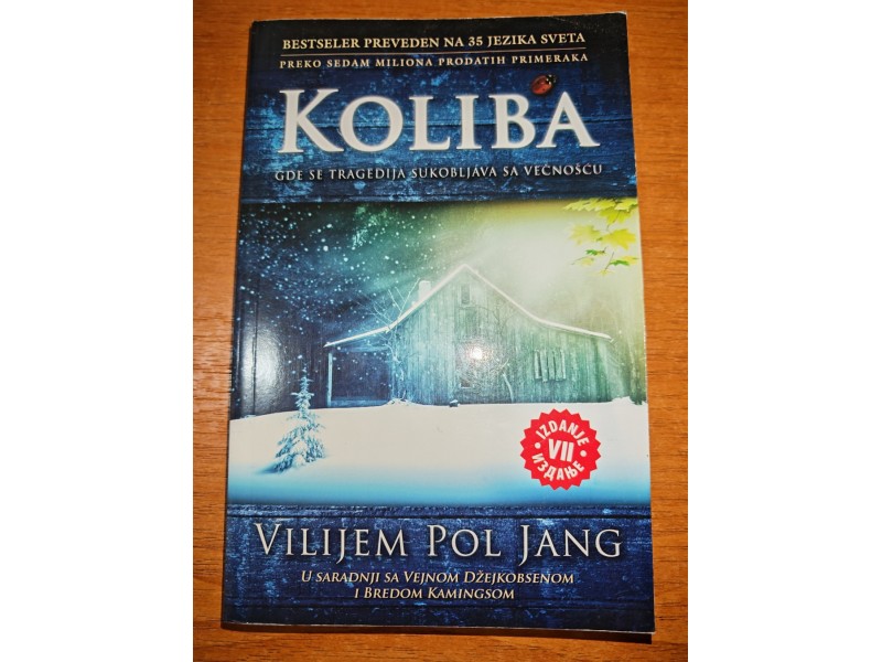 Koliba - Vilijem Pol Jang