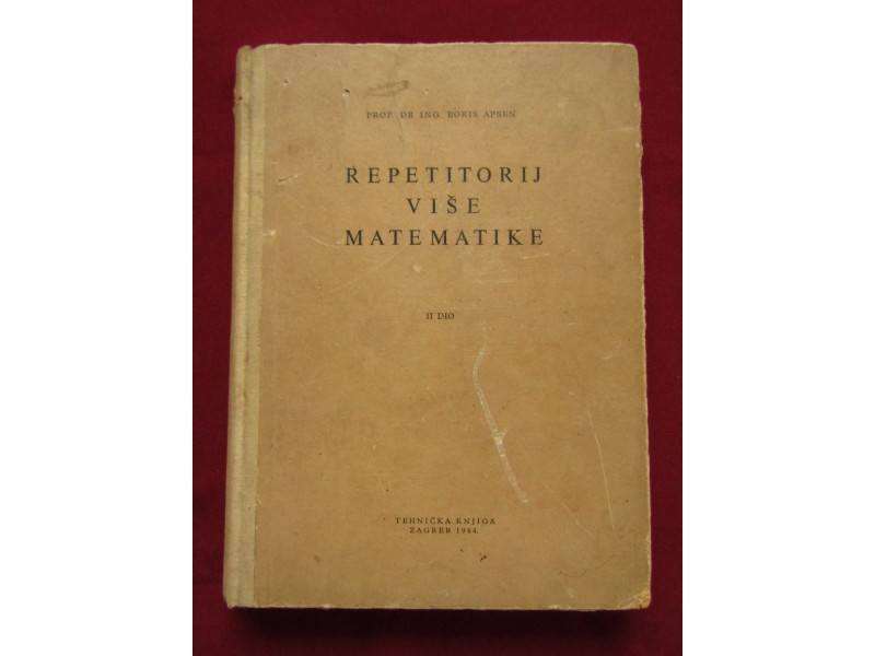 Repetitorij Više Matematike II - Boris Apsen
