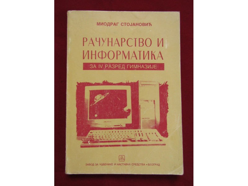 Računarstvo I Informatika, IV Gimnazije - M. Stojanović