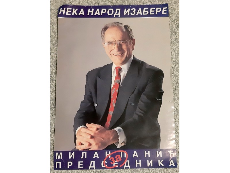 PLAKAT | MILAN PANIĆ ZA PREDSEDNIKA | IZBORI 1992