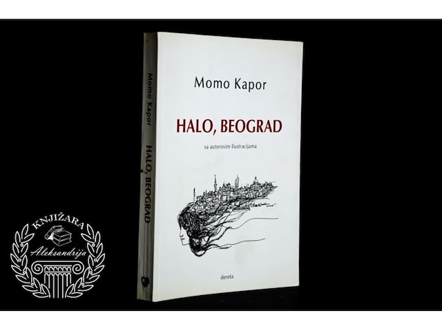 HALO BEOGRAD - Momo Kapor