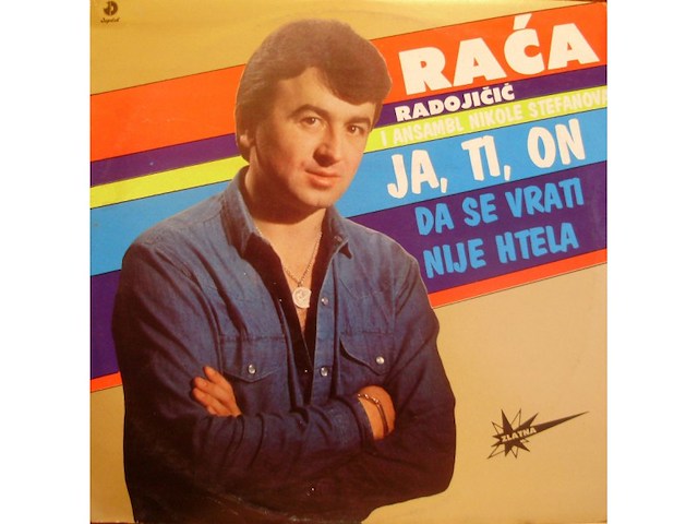RAĆA RADOJIČIĆ - JA, TI, ON LP MINT