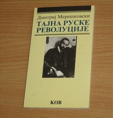Tajna ruske revolucije - Dimitrij Mereškovski