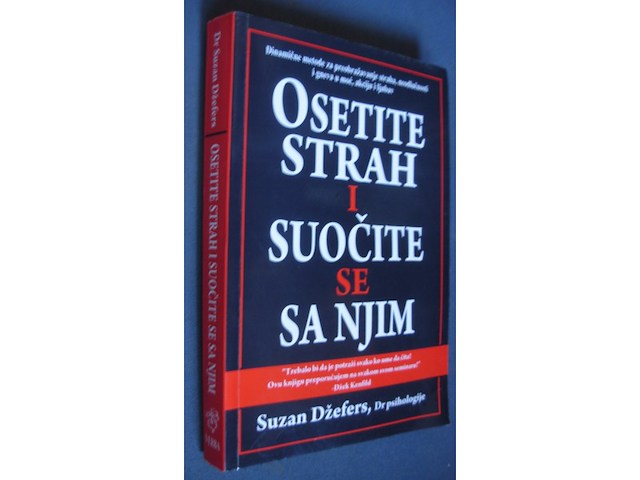 OSETITE STRAH I SUOČITE SE SA NJIM - Suzan Džefers