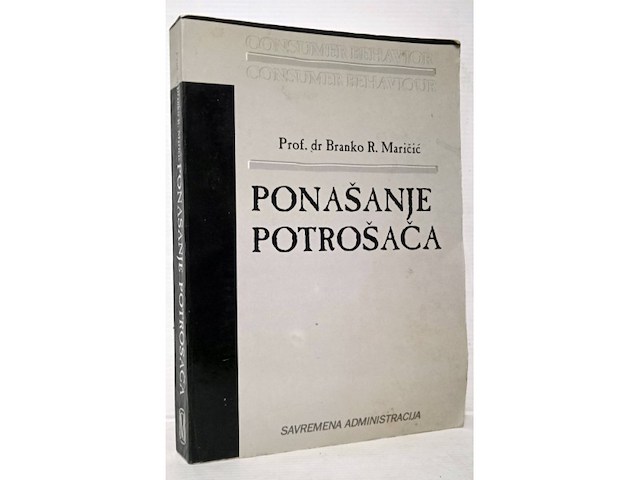 Ponašanje potrošača -prof. dr Branko Maričić