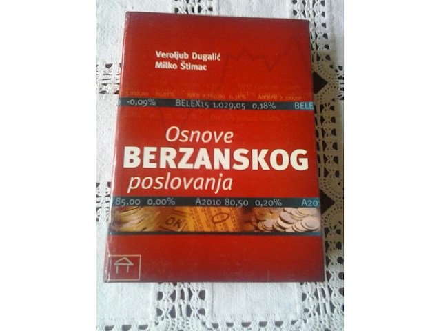 Osnove berzanskog poslovanja - V.Dugalić,M.Štimac