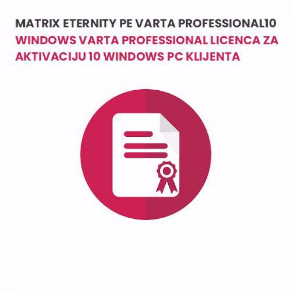 ETERNITY PE VARTA PROFESSIONAL10 - Windows VARTA Professional licenca za aktivaciju 10 Windows PC klijenta