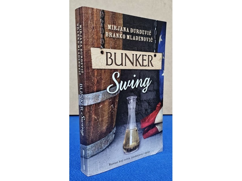 Bunker Swing - Mirjana Đurđević, Branko Mlađenović