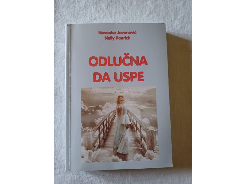 ROMAN "ODLUČNA DA USPE" by Nelly Poerich