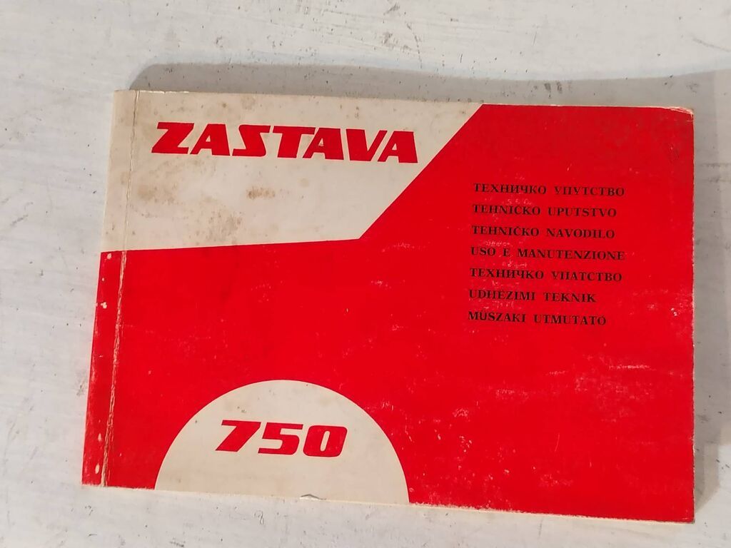Tehnicko uputstvo Zastava 750 Dosta dobro stanje