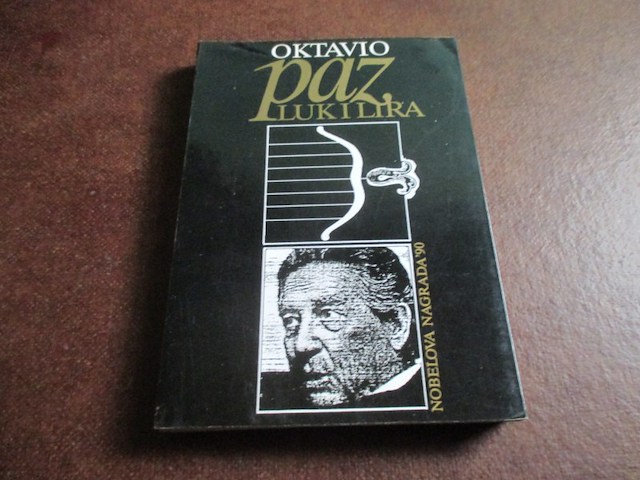 LUK i LIRA / Oktavio Paz