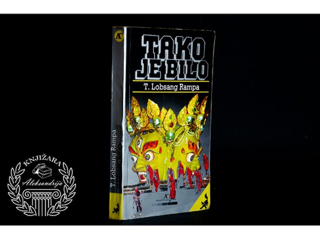 TAKO JE BILO - Lobsang Rampa