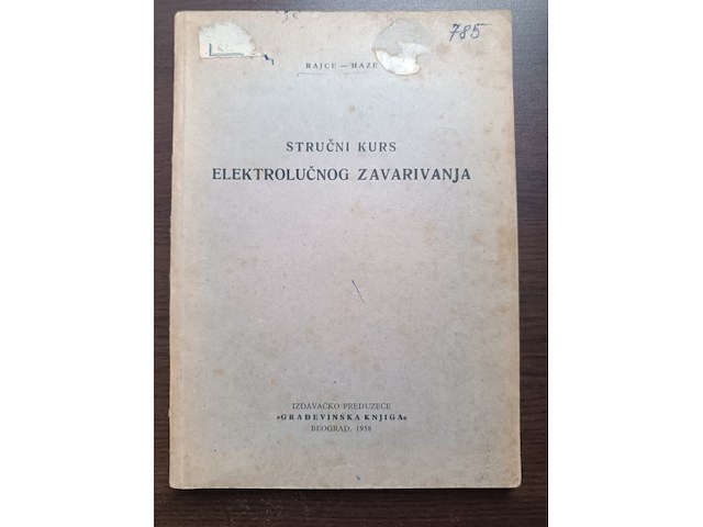 Stručni kurs elektrolučnog zavarivanja