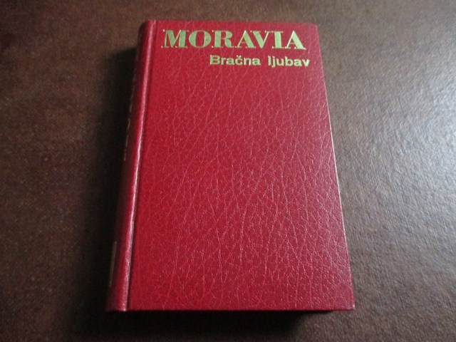 BRAČNA LJUBAV / Moravia