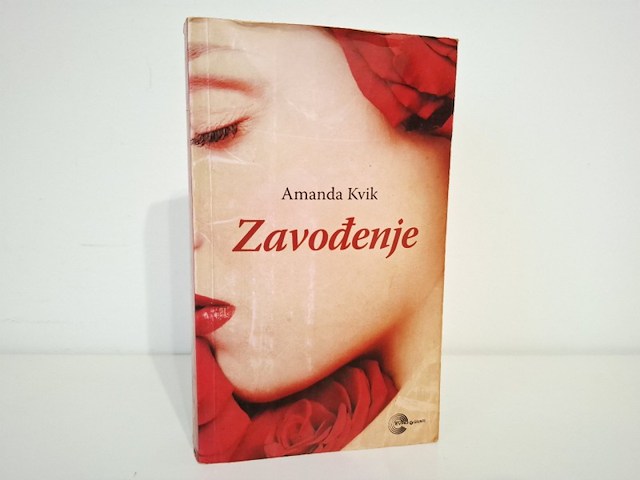 Zavođenje - Amanda Kvik