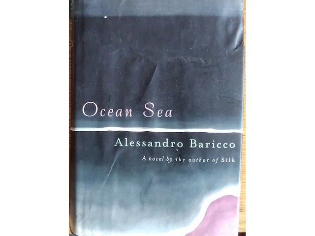 Alessandro Baricco - Ocean Sea