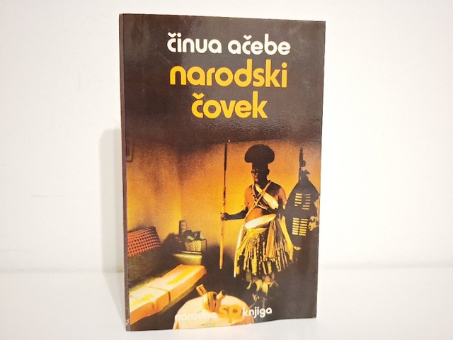 Narodski čovek  - Činua Ačebe