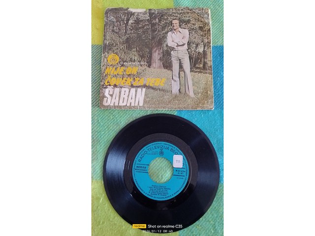 SABAN SAULIC 1976 - NIJE ON COVEK ZA TEBE