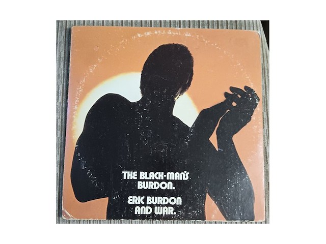 Eric Burdon And War – The Black-Man`s Burdon (2 X LP)