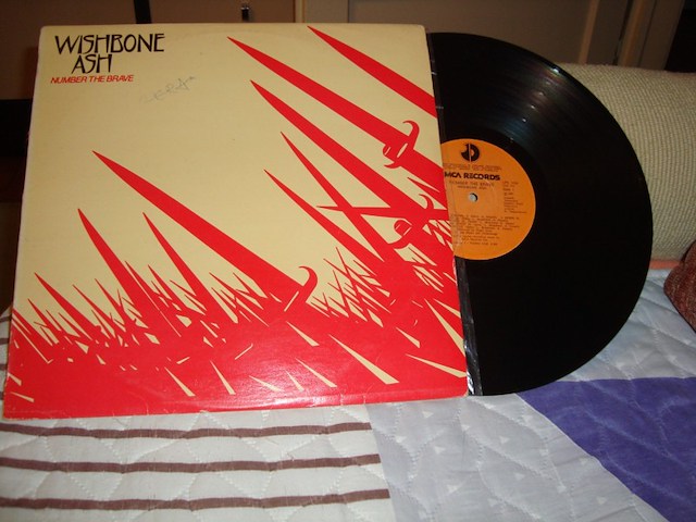 Wishbone Ash - Number The Brave -(Jugodisk po lic MCA )