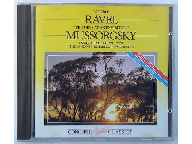 Ravel / Mussorgsky - Bolero / Pictures At An Exhibition