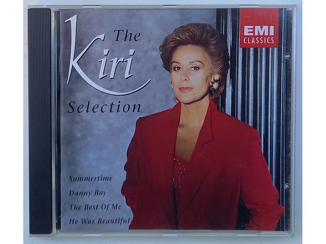 Kiri Te Kanawa – The Kiri Selection