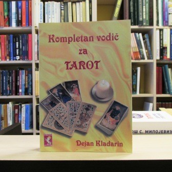 KOMPLETAN VODIČ ZA TAROT