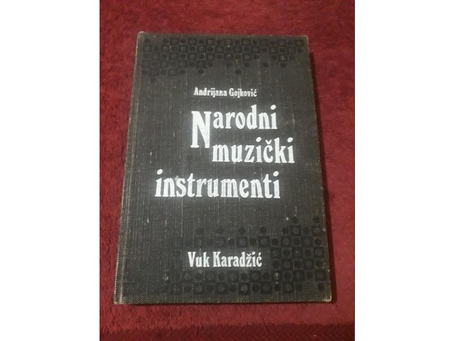 NARODNI MUZICKI INSTRUMENTI - Andrijana Gojkovic